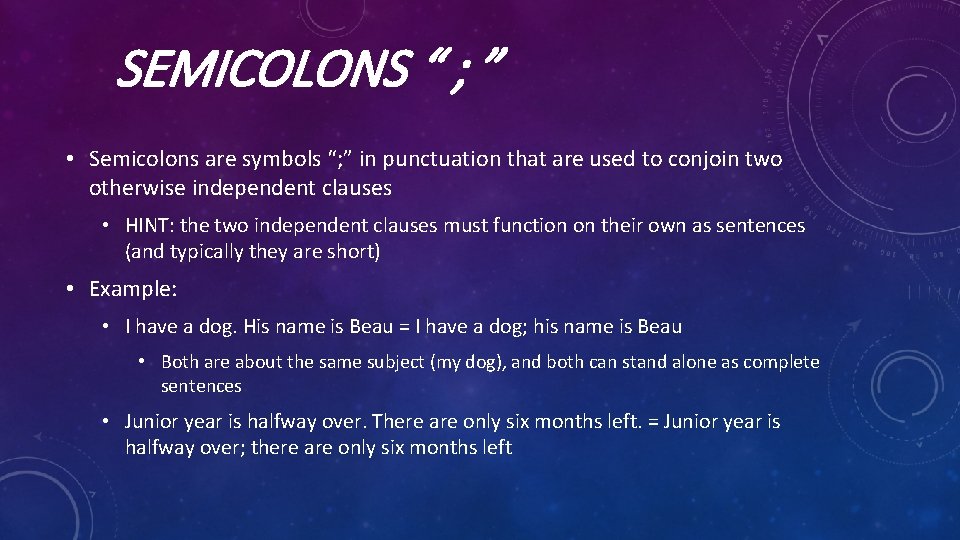 COLONS AND SEMICOLONS COMMON MISCONCEPTIONS COLONS THE ENGLISH
