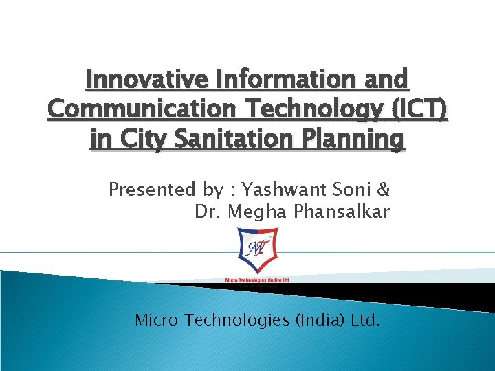 Innovative Information and Communication Technology ICT in City