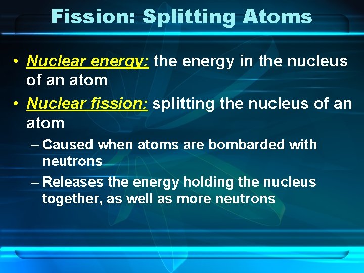 Nuclear Energy Section 17 2 Objectives 1 3