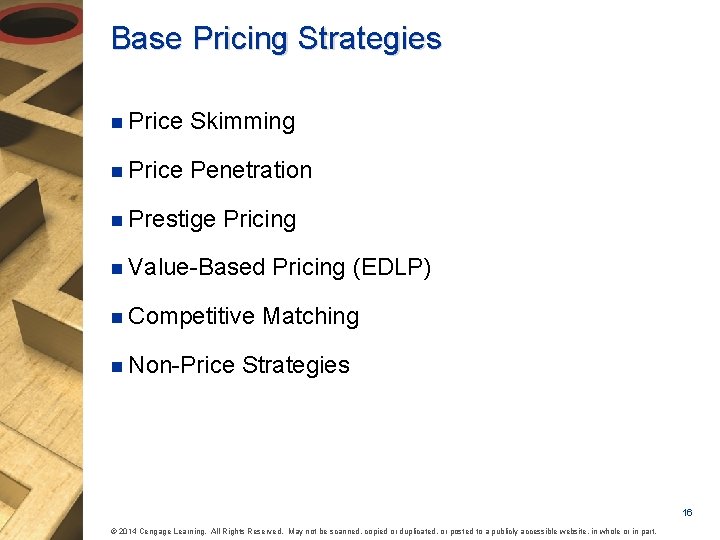 CHAPTER 8 Pricing Strategy 2014 Cengage Learning All
