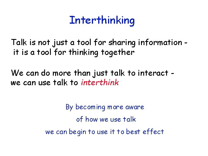 Thinking Together Lyn Dawes and Neil Mercer OracyCambridge