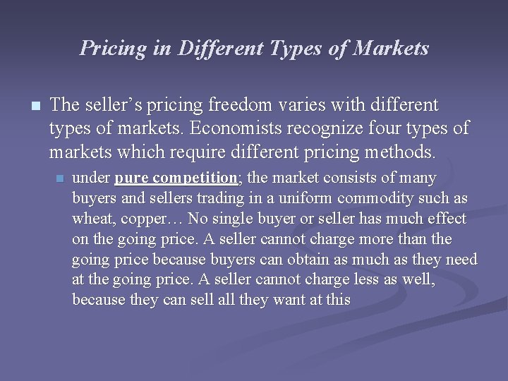 CHAPTER 7 Pricing Products Pricing Considerations and Strategies