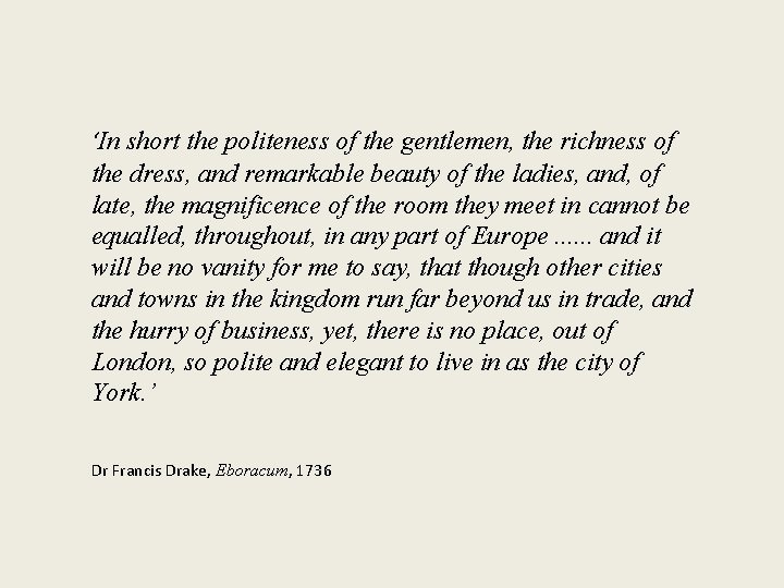 Your humble and obedient Servant Providing luxury goods