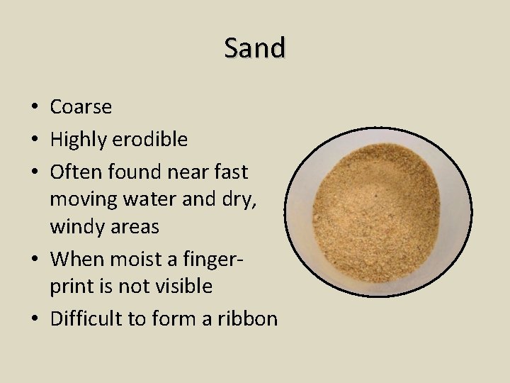 Determining Soil Texture by Feel Elizabeth Newell Why
