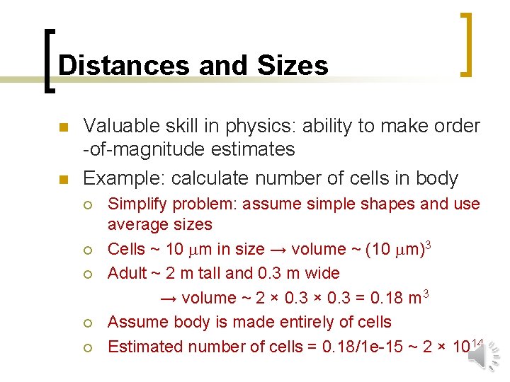 Intermediate Physics for Medicine and Biology Chapter 1