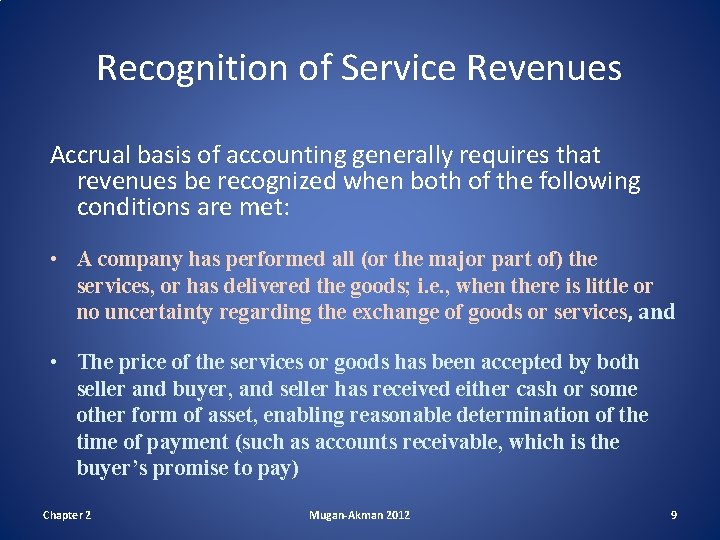 2 The Accounting Cycle Accounting Methods for Measuring