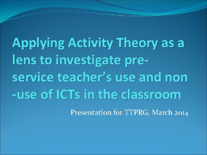 Applying Activity Theory as a lens to investigate