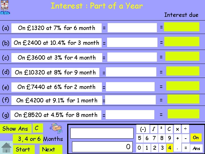 Simple Interest Success Criteria Learning Intention 1 To