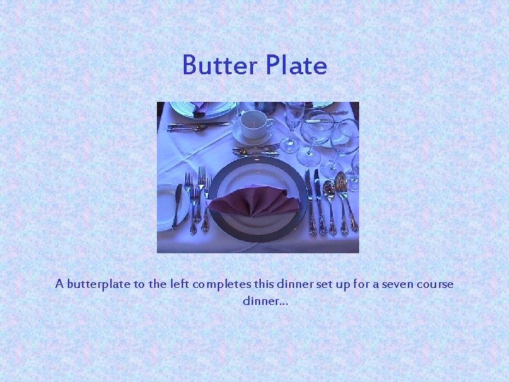 Proper Table Setting and Dining Etiquette Place Plate