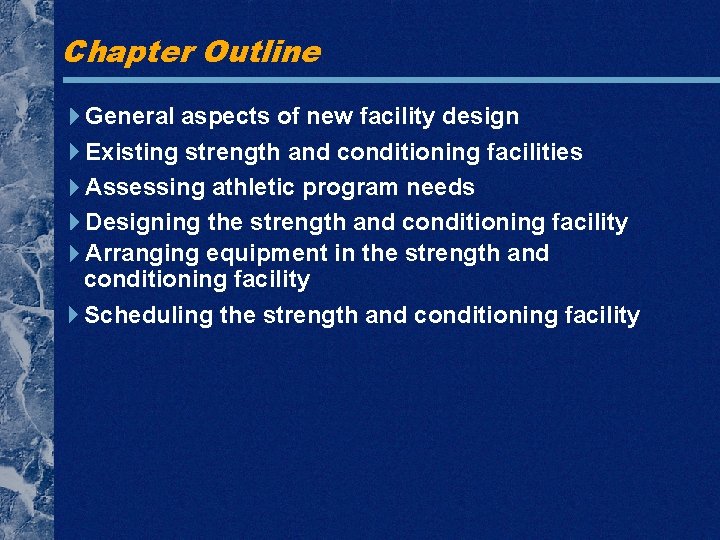 CHAPTER Facility Layout and Scheduling 24 Chapter Outline