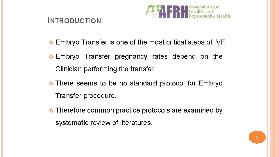 PERFORMING THE EMBRYO TRANSFER A GUIDELINE PRACTICE COMMITTEE