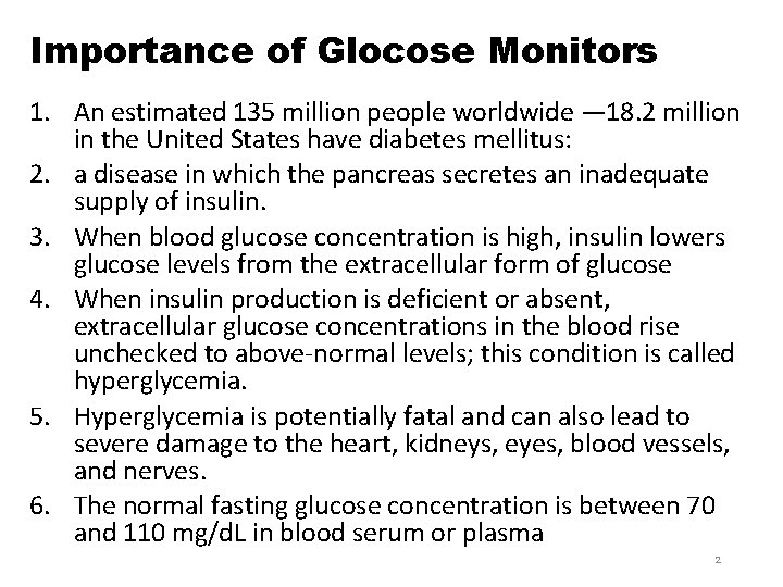 Importance of Glocose Monitors 1 An estimated 135