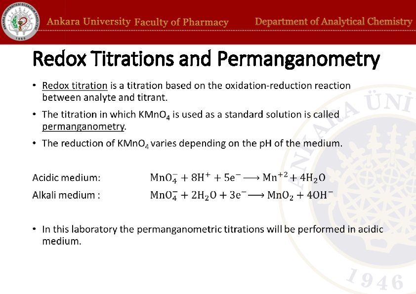 Redox Titrations Permanganometry Redox Titrations and Permanganometry KMn
