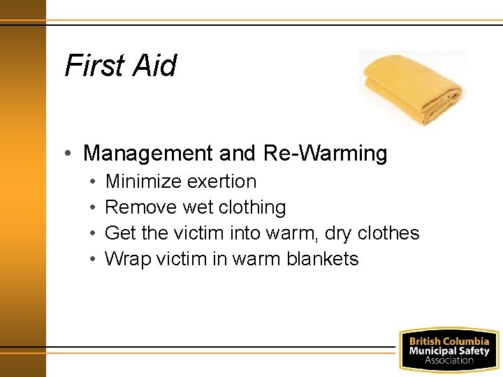 Cold Stress Training Objectives By the end of