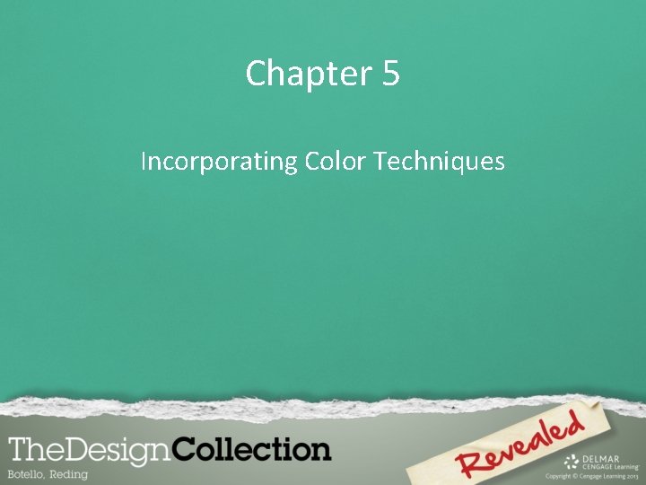 Chapter 5 Incorporating Color Techniques Chapter Lessons Work