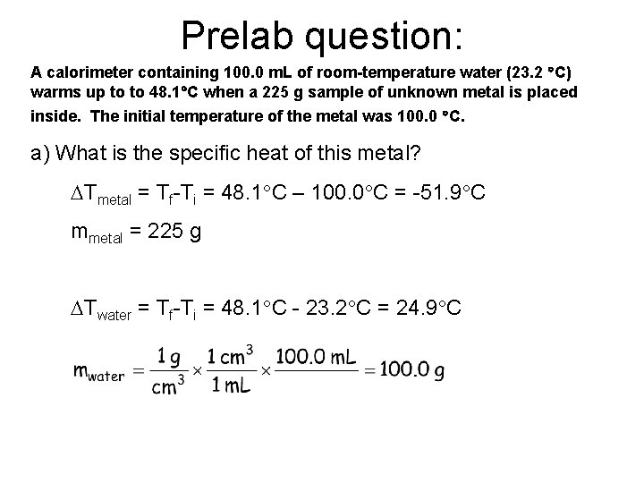 LAB Specific Heat of a Metal Prelab question