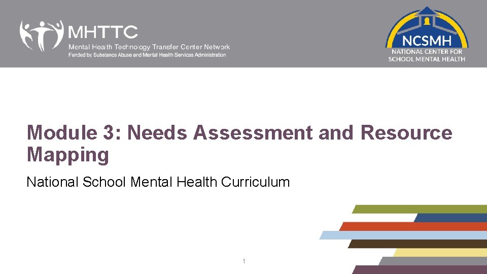 Module 3 Needs Assessment and Resource Mapping National