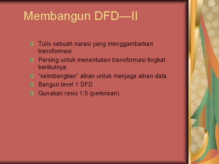 Pertemuan 10 Pemodelan analisis 2 Petunjuk menggambar DFD