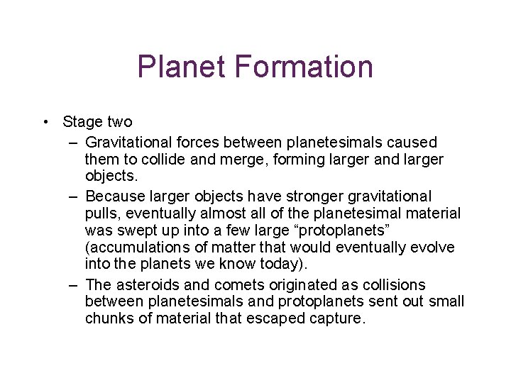 The Formation of the Solar System Model Requirements