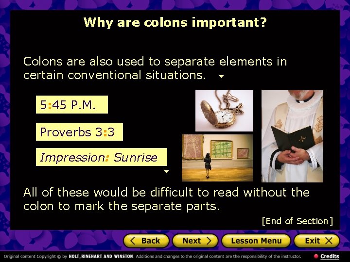 Using Colons Why are colons important Colons to