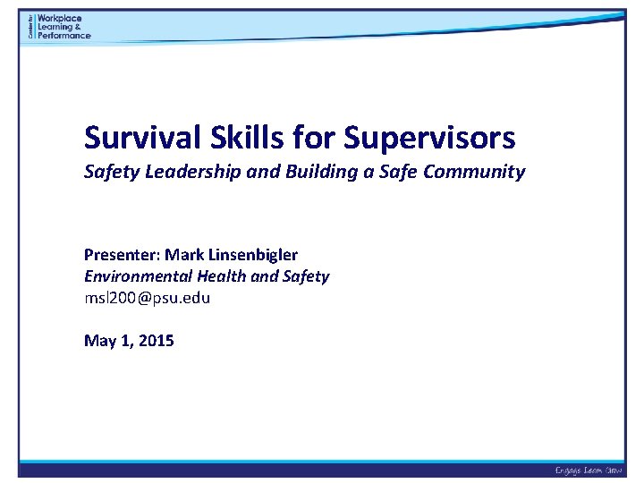 Survival Skills for Supervisors Safety Leadership and Building