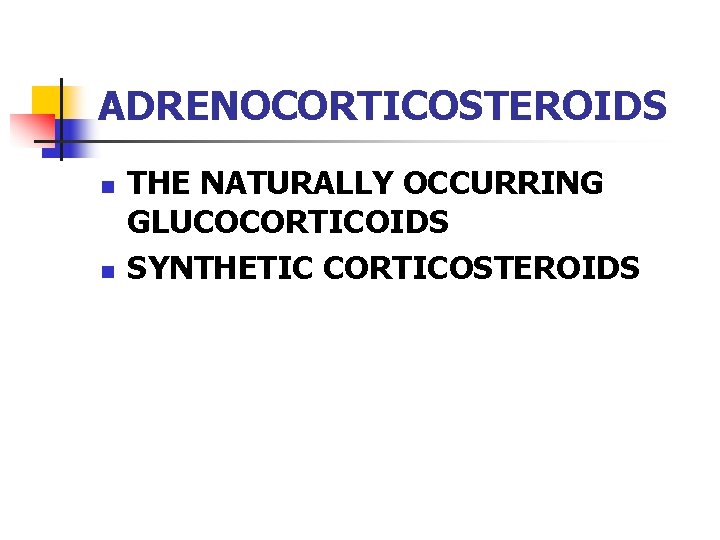 Adrenocorticosteroids Adrenocortical Antagonists By S Bohlooli Ph D