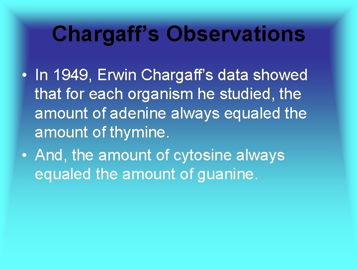 The Structure of DNA Has the Structure of