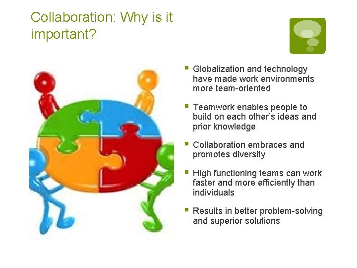 21 st Century Skills The 4 Cs Collaboration