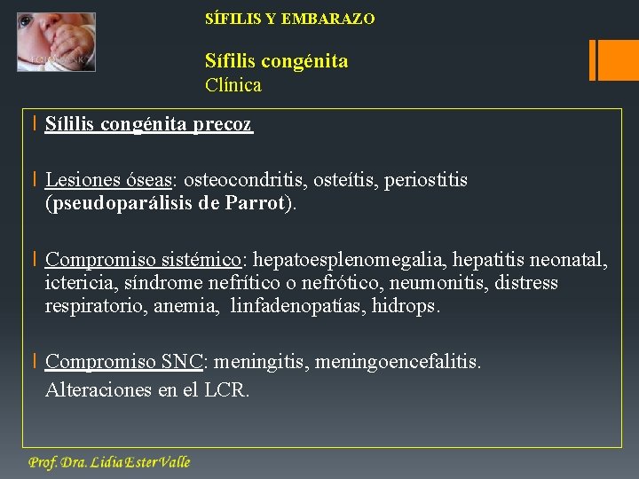 SFILIS Y EMBARAZO Prof Dra Lidia Ester Valle