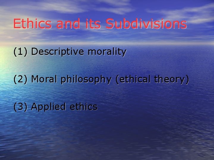 Ethics Discovering Right and Wrong Louis J Pojman