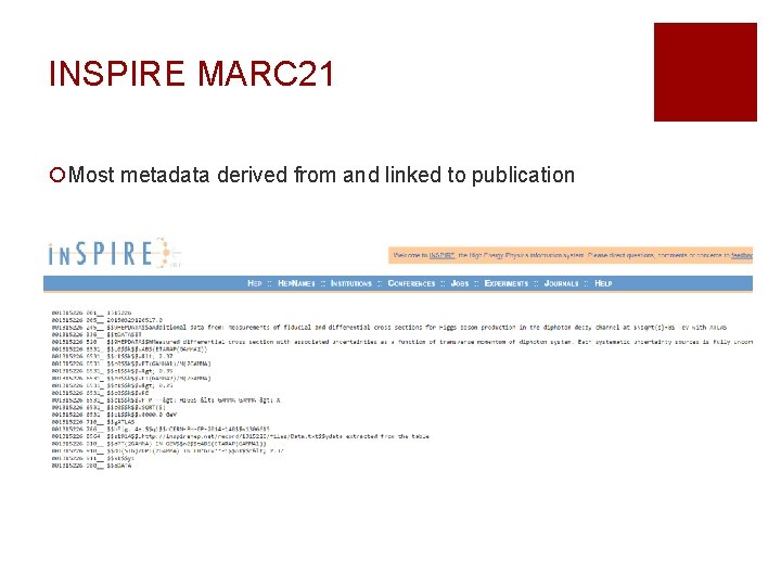 Exploring the boundaries of MARC 21 creating a