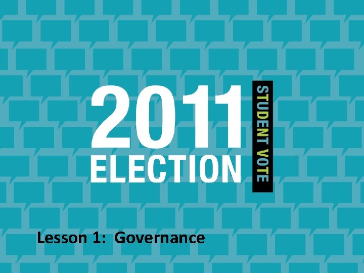 Lesson 1 Governance What is government The people