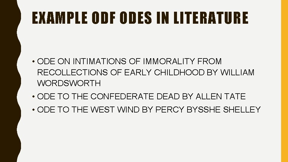 ODES AND THEIR CHAHRACTERISTICS ODES TYPE OF LITERARY