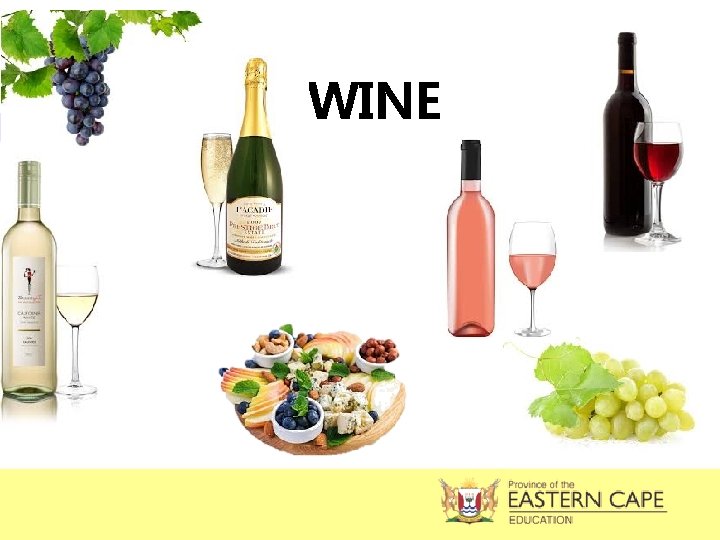 WINE DEFINITION Wine is an alcoholic beverage made