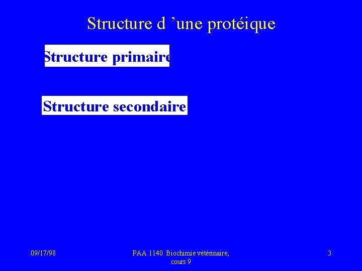 Chapitre 2 Structures et fonctions des protines Introduction