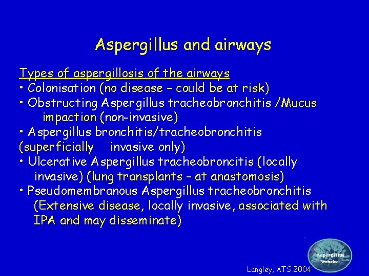The extraordinary spectrum of diseases caused by Aspergillus