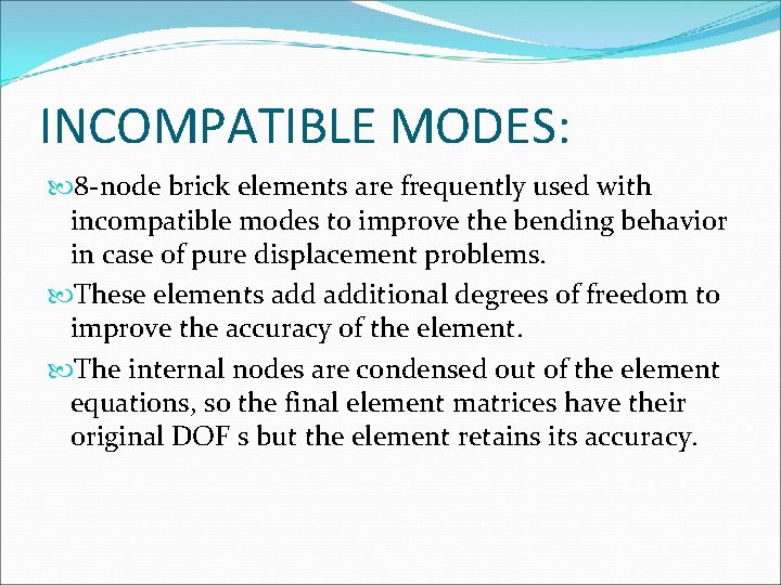 LOCKING IN FINITE ELEMENT ANALYSIS prepared by S