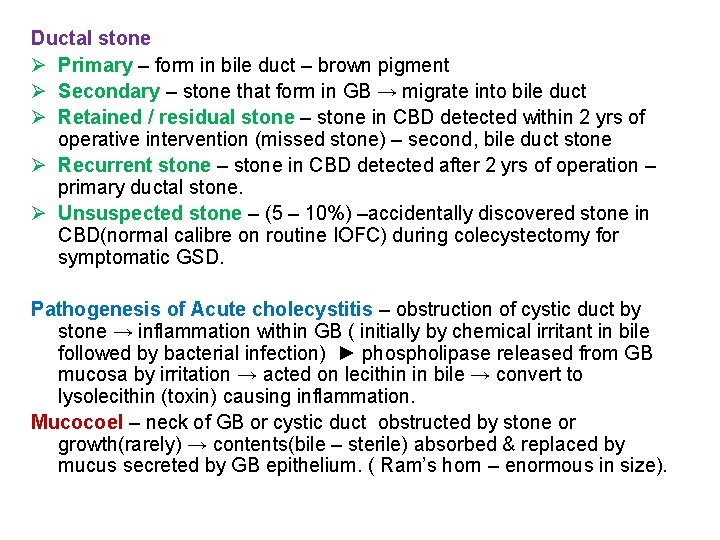 Gall stone disease Dr Mahbuba begum Types of