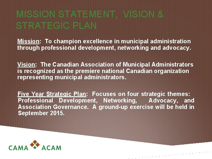 ASSOCIATION OF MUNICIPAL ADMINISTRATORS OF NEW BRUNSWICK MONCTON