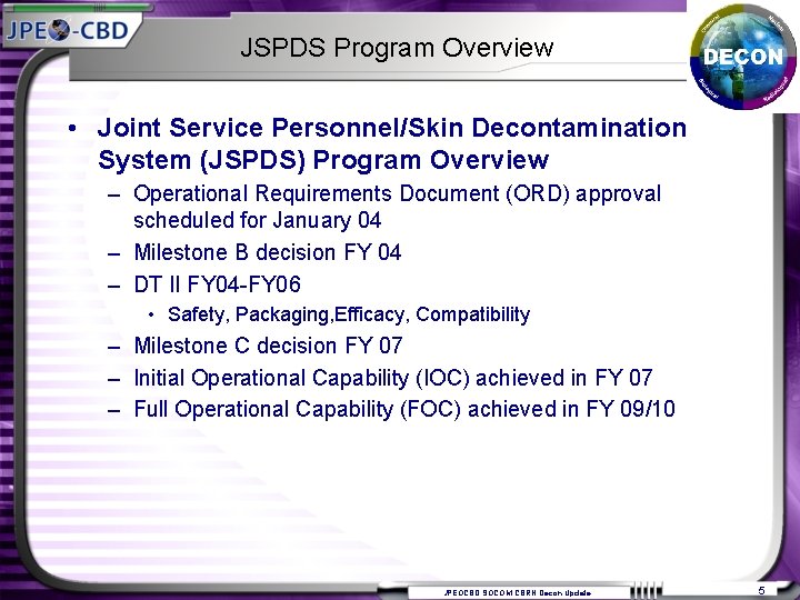 2003 USSOCOM SOF CBRN CONFERENCE DECONTAMINATION UPDATE Col