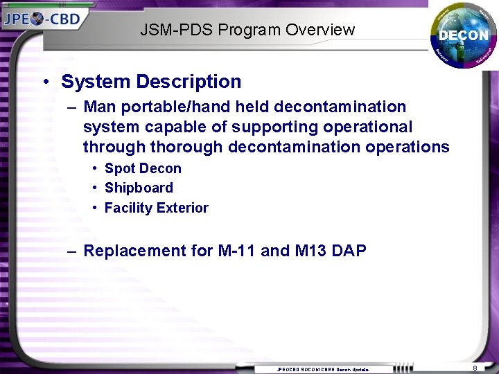 2003 USSOCOM SOF CBRN CONFERENCE DECONTAMINATION UPDATE Col