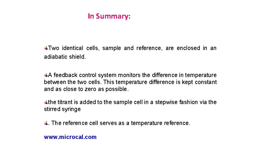 Isothermal Titration Calorimetry ITC Definitions and Principles An