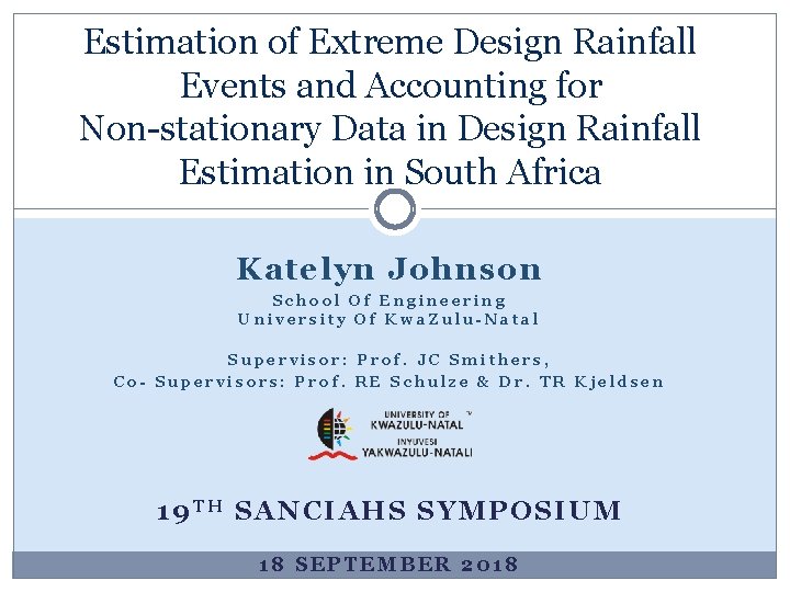 Estimation of Extreme Design Rainfall Events and Accounting