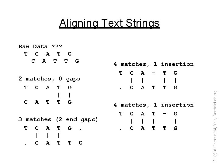 Mark Gerstein Yale University Gerstein Lab orgcourses452 last