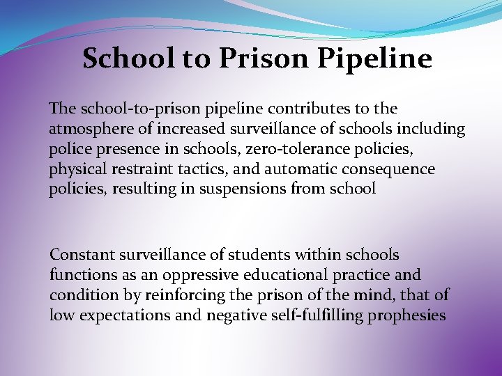 Breaking the School to Prison Pipeline Case Study