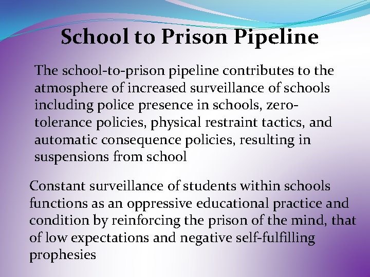 Breaking the School to Prison Pipeline Case Study