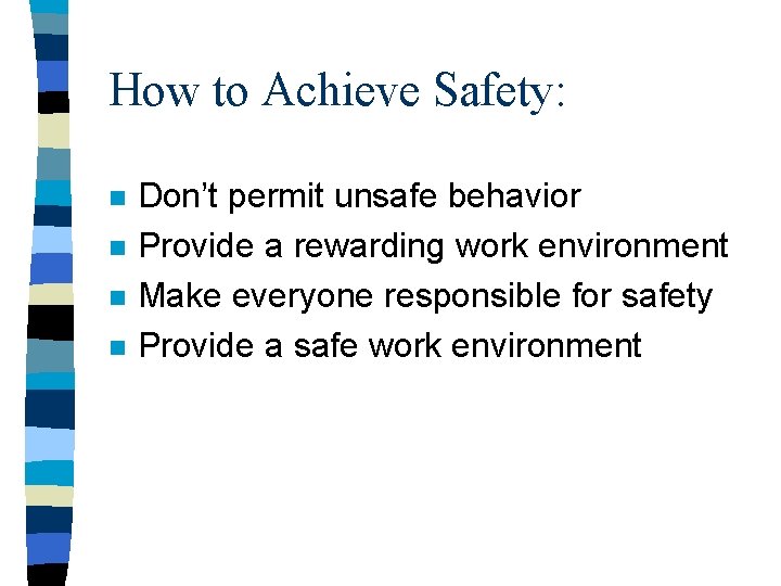 Theories of Accident Causation CII OSHA Recordable Performance