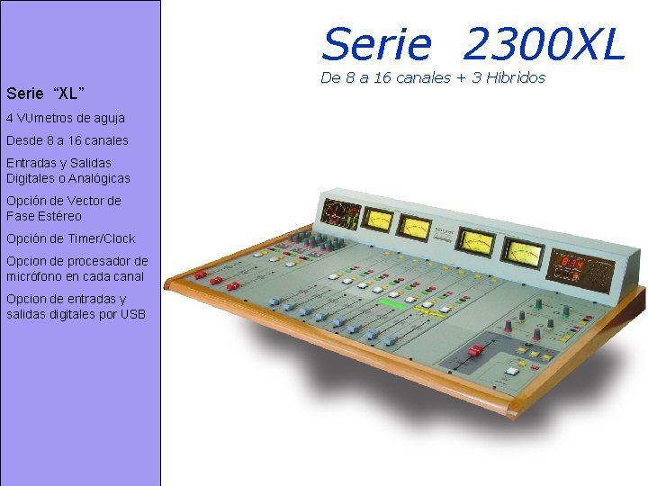 Solidyne Consolas de Audio Digitales y Analgicas Use