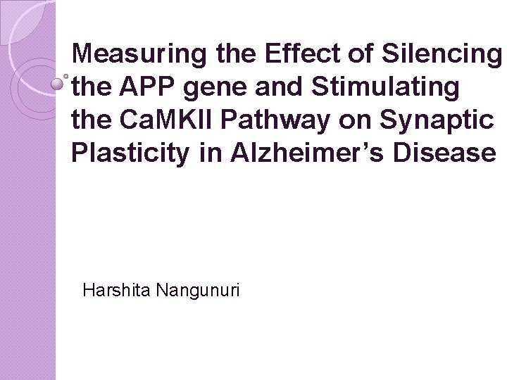Measuring the Effect of Silencing the APP gene