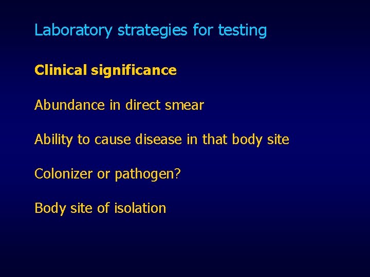 Supplemental testing methods Screening agar Agar contains known
